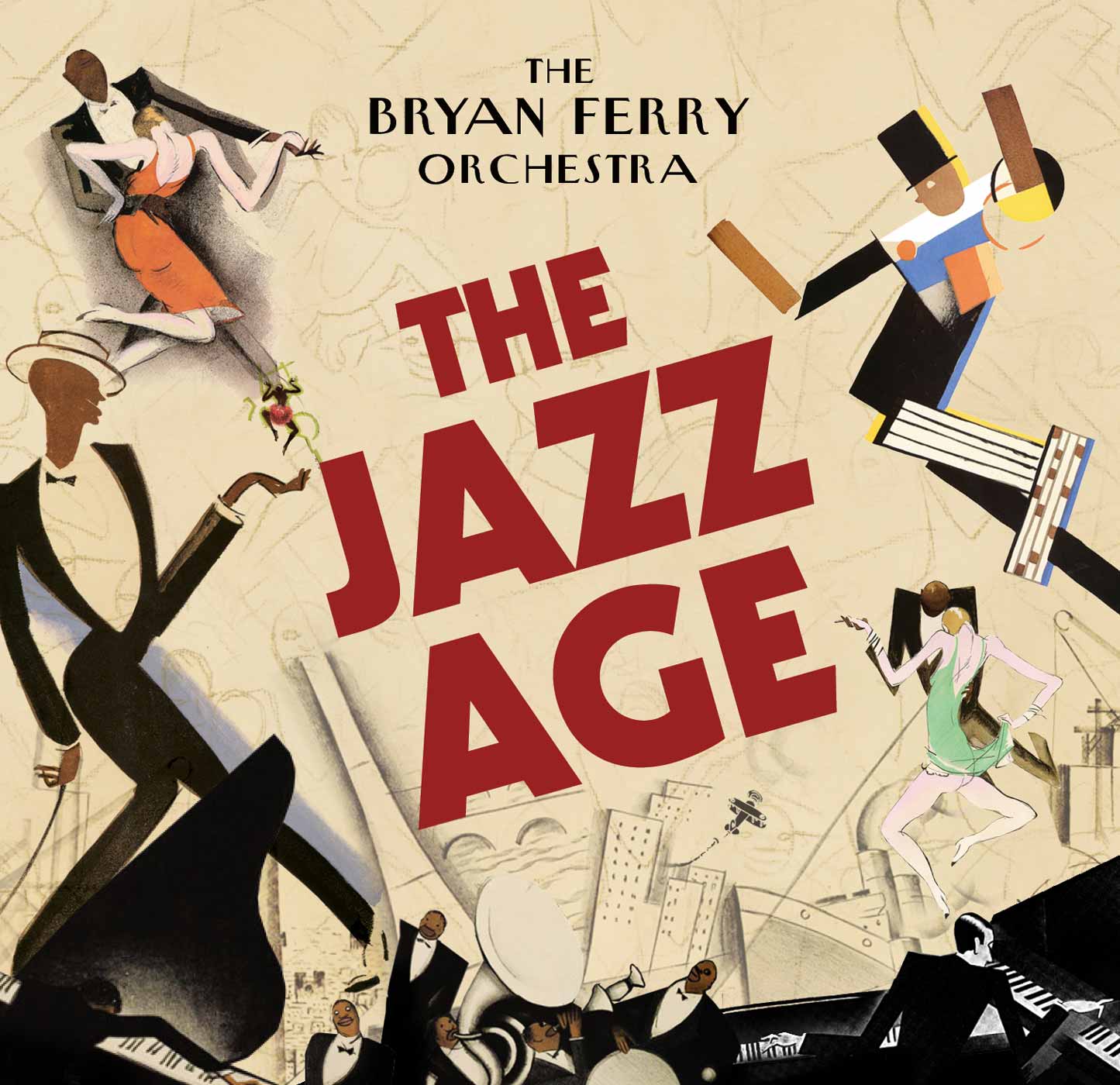 The Bryan Ferry Orchestra The Jazz Age 40 Aniversario De Bryan Ferry The Bryan Ferry Orchestra The Jazz Age 40 Aniversario De Bryan Ferry