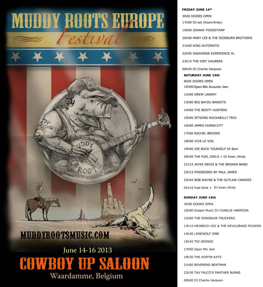 Muddy Roots Europe 2013, segunda edición del festival - Dirty Rock Magazine