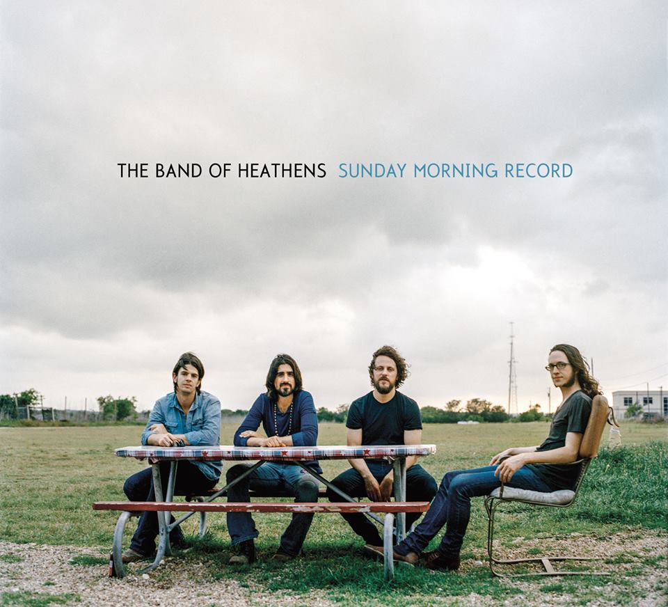 The Band of Heathens "Sunday Morning Record", nuevo disco - Dirty Rock ...