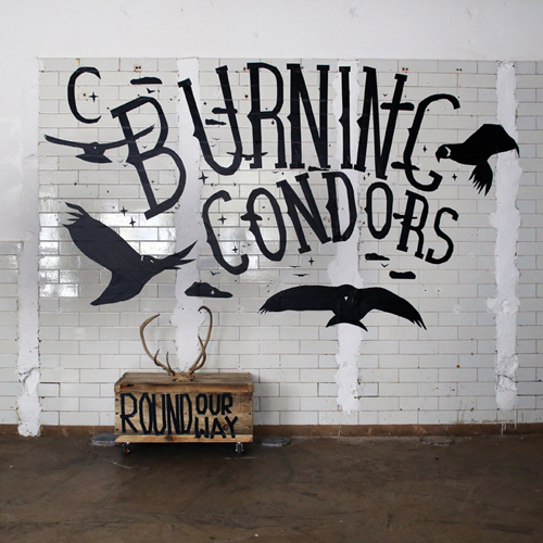 Burning Condors "Round Our Way", gira española 2014 - Dirty Rock Magazine