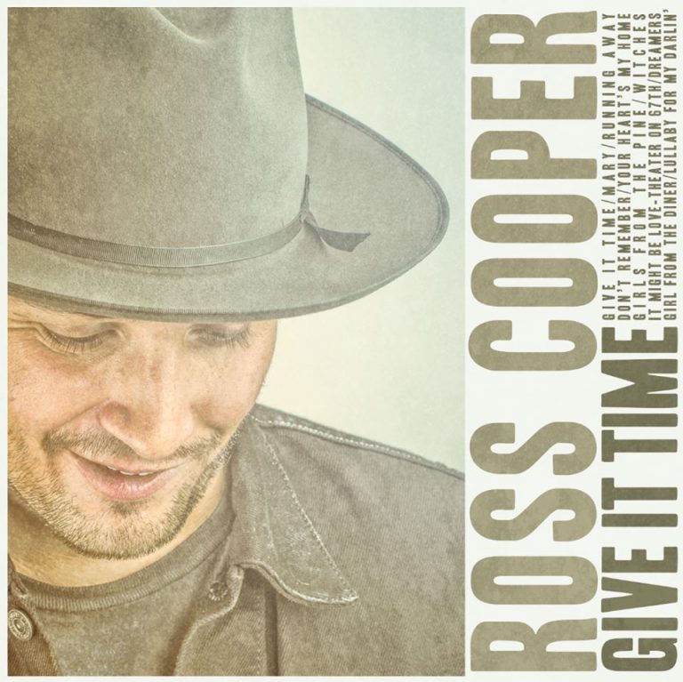 Ross Cooper "Give It Time", nuevo disco - Dirty Rock Magazine