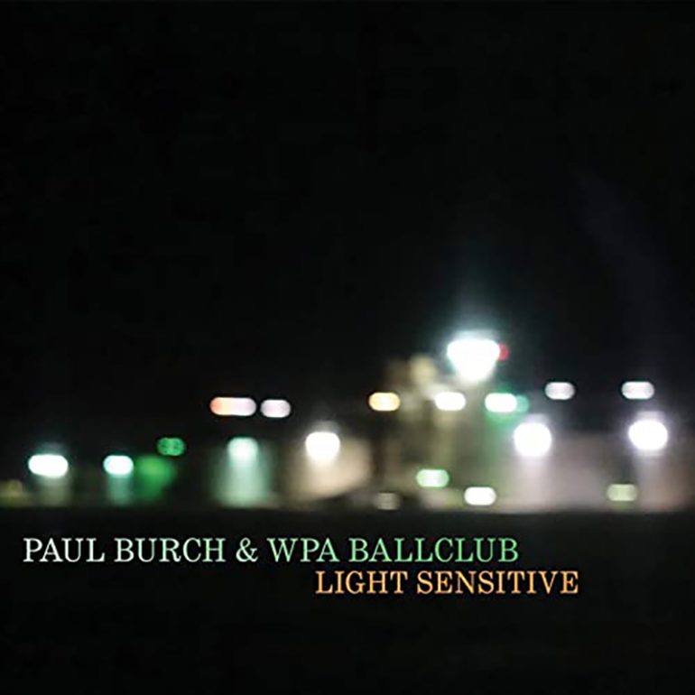 Paul Burch publica "Light Sensitive" - Dirty Rock Magazine