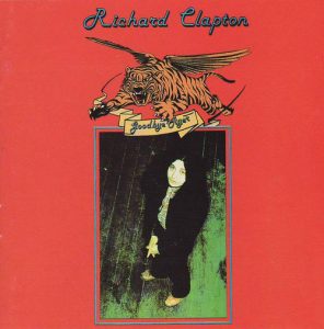 EXISTEN DISCOS IGUAL DE BUENOS QUE “GOODBYE TIGER” DE RICHARD CLAPTON ...