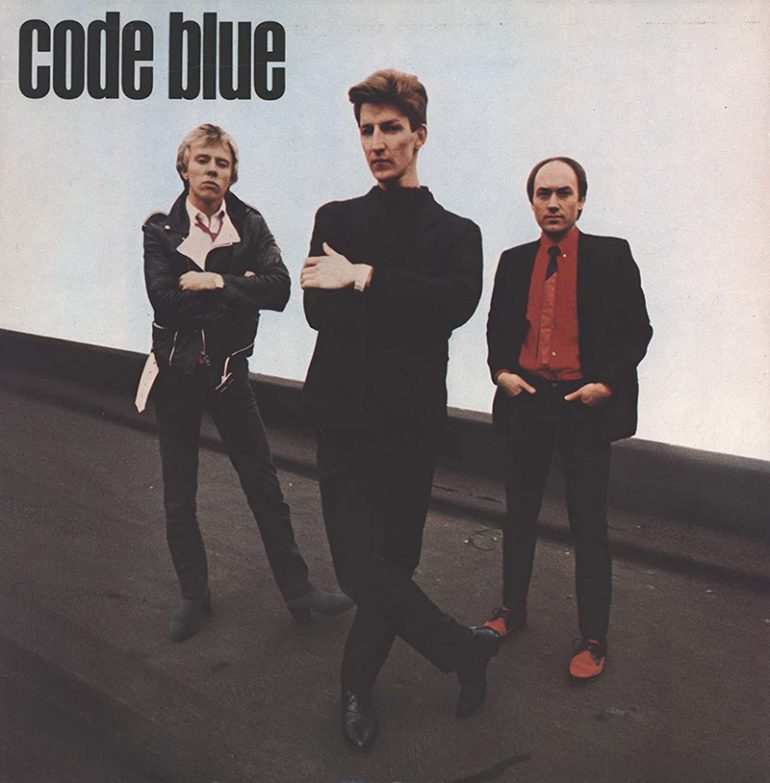 Code Blue - Code Blue (1980). La Banda maldita de la Nueva Ola - Dirty ...