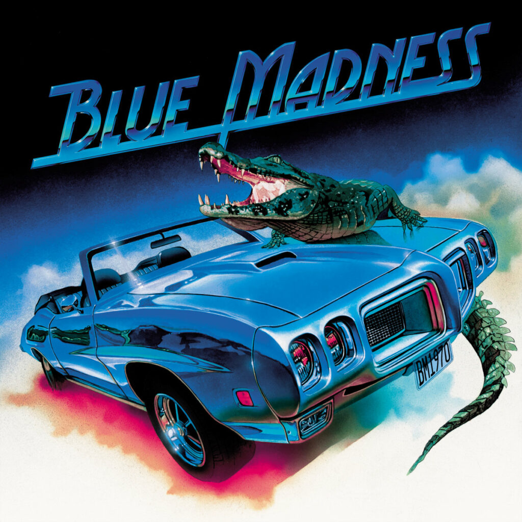 Blue Madness "Blue Madness" - Dirty Rock Magazine