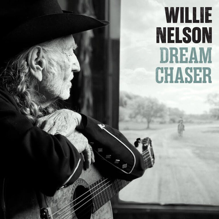 Willie Nelson anuncia nuevo disco, "Dream Chaser" - Dirty Rock Magazine